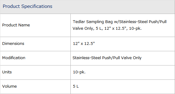 Tedlar Bag, with ONLY Single Push/Pull Valve 5 Liter capacity, 12in x ...