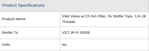 Inlet Valve w/15mm Filter For Bottle Cap 1/4-28 Threads Ea. 시마즈 인터넷샵