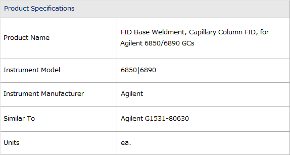Base Weldment, Capillary Column FID, for use with Agilent 6890 GCs 시마즈 인터넷샵