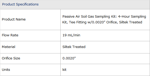 Soil Gas Sampling Kit, 4 hour, Tee fitting w/0.0020in orifice Siltek treated 시마즈 인터넷샵